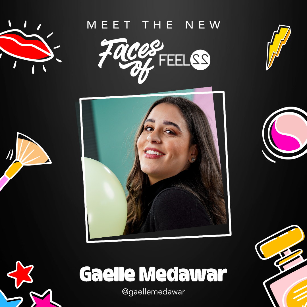 Meet Gaelle Medawar – Feel22