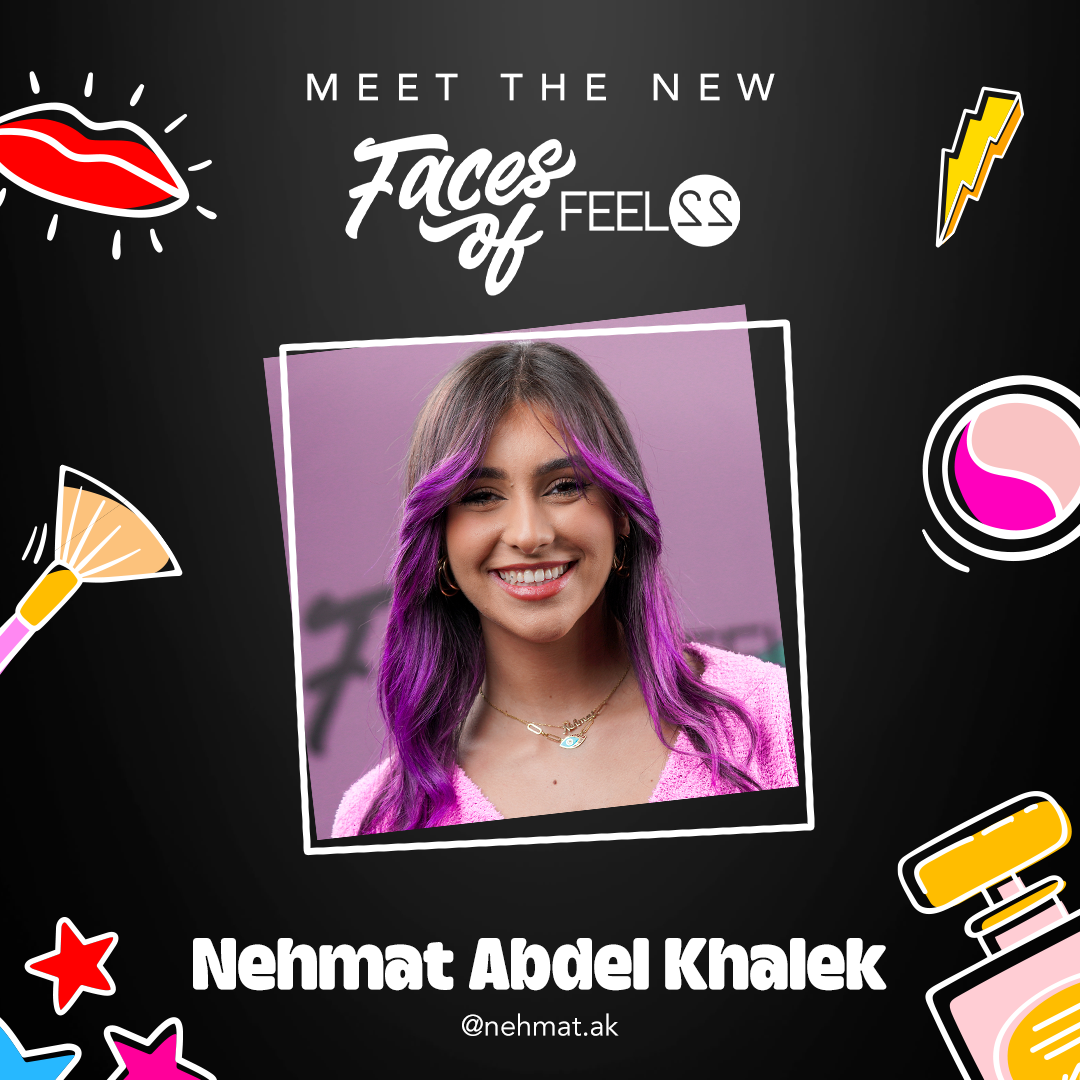 Meet Nehmat Abdelkhalek – Feel22