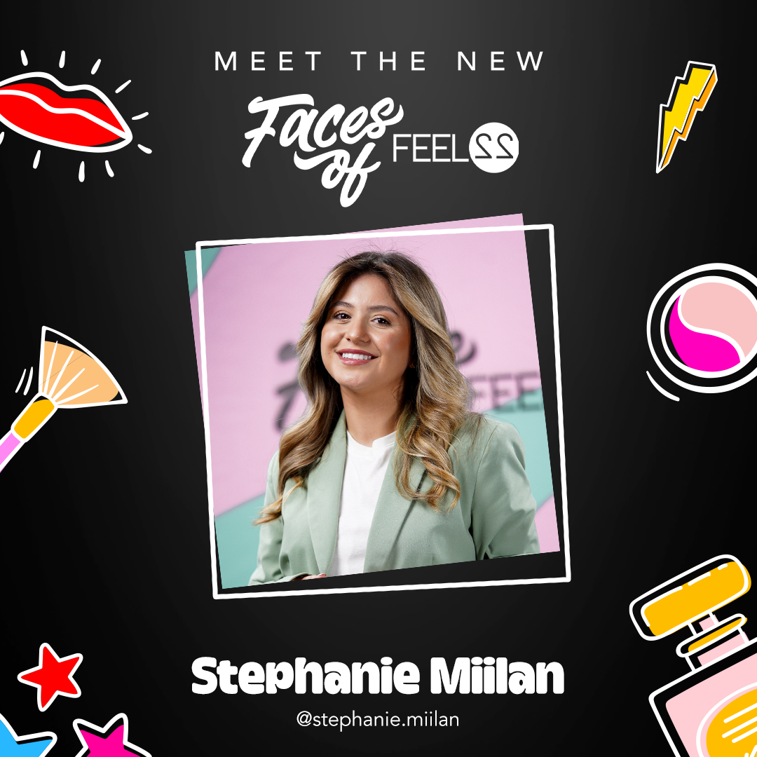 Meet Stephanie Milan – Feel22